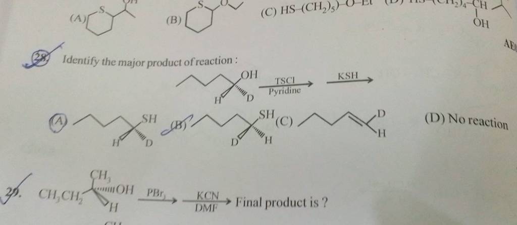 Identify the major product of reaction: | Filo Identify the major product of reaction: | Filo