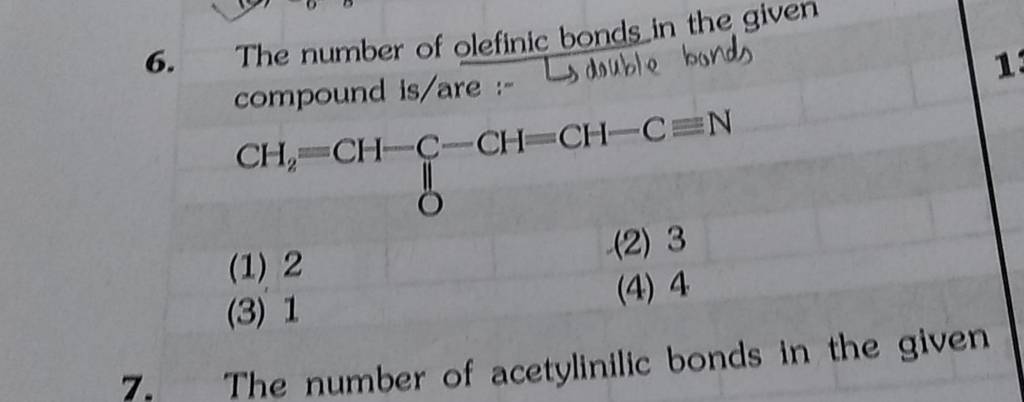 The number of olefinic bonds in the given compound is/are :- double bon..