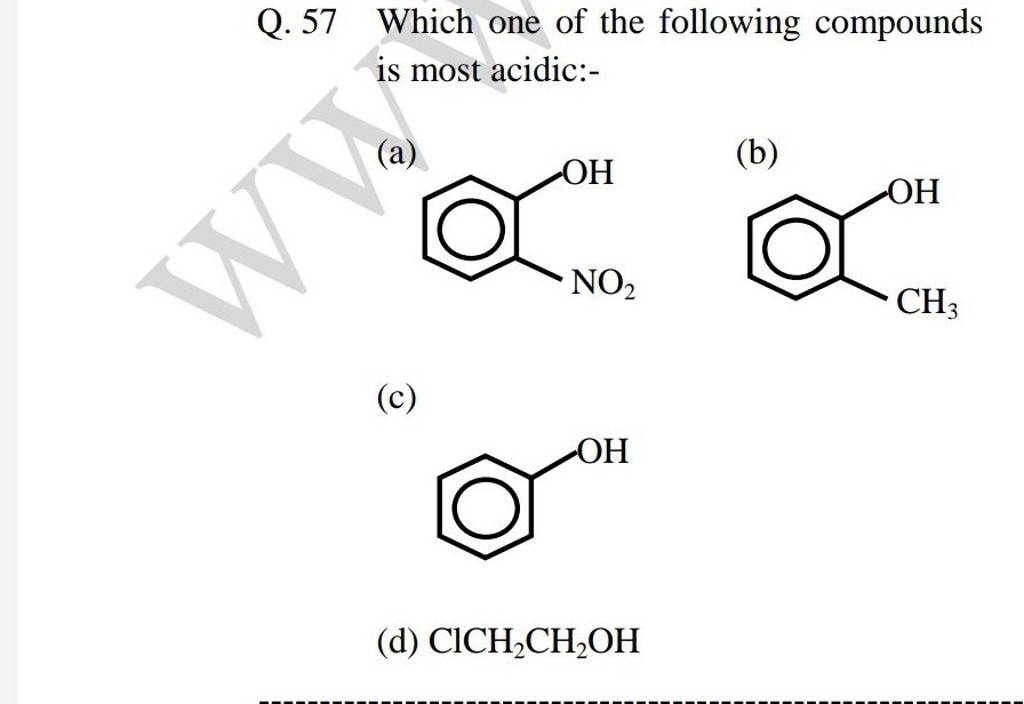 57 Which one of the following compounds is most acidic:- | Filo