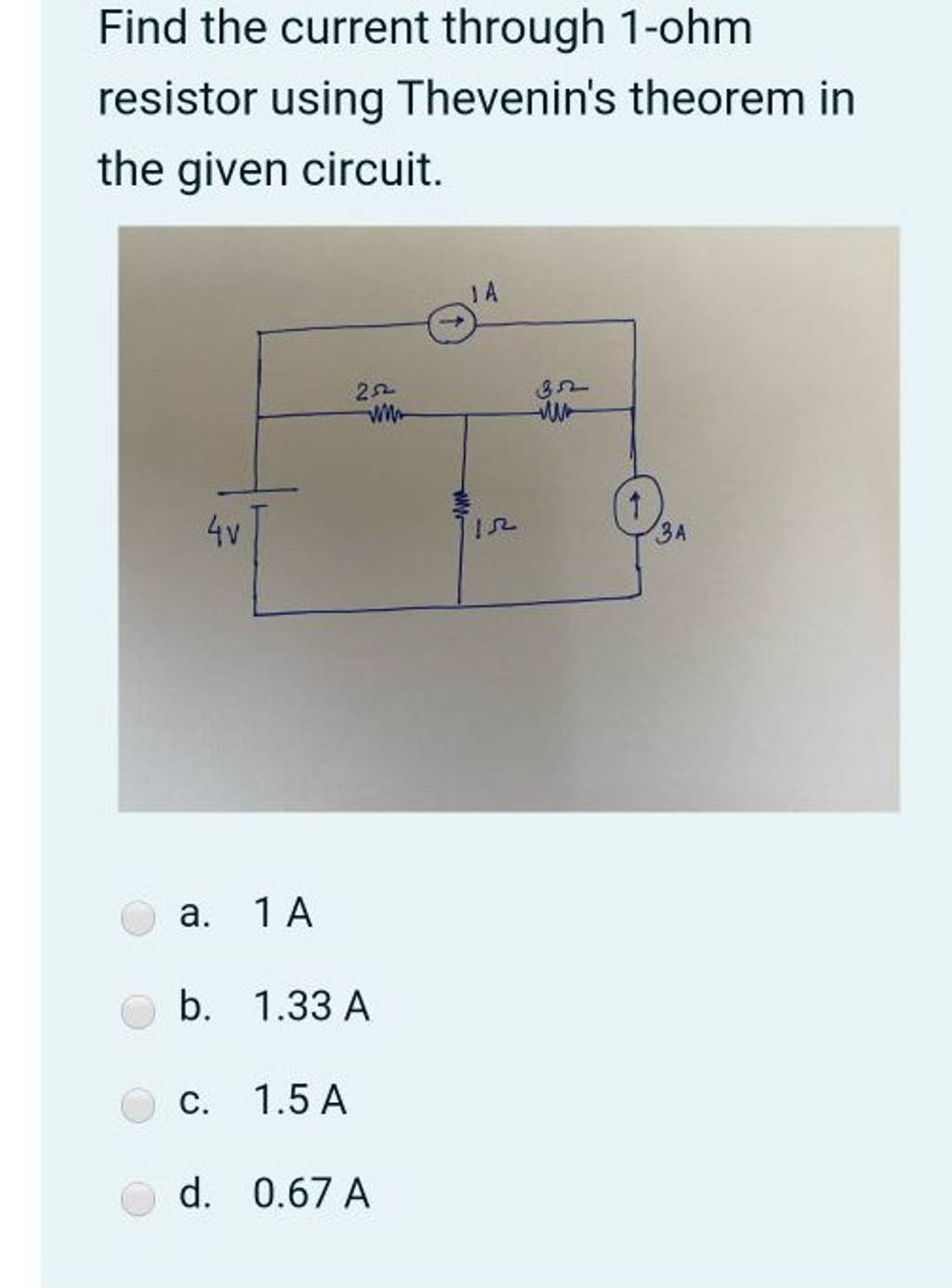 Find The Current Through 1 Ohm Resistor Using Thevenins Theorem In The G