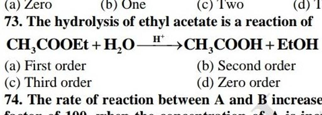 The Hydrolysis Of Ethyl Acetate Is A Reaction Of Ch3 Cooeth2 O H Ch3 Co