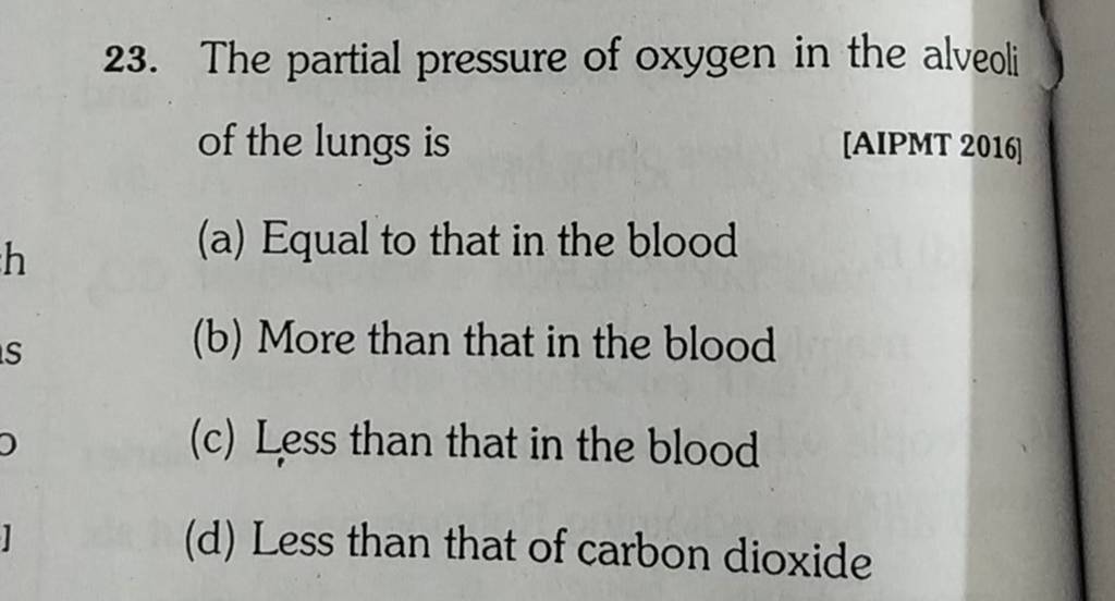 The partial pressure of oxygen in the alveoli of the lungs is [AIPMT 2016..