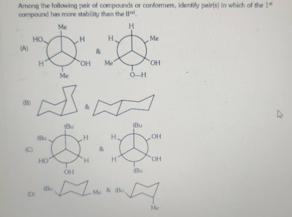 Among the following pair of compounds or conformers, identify pair(s) in