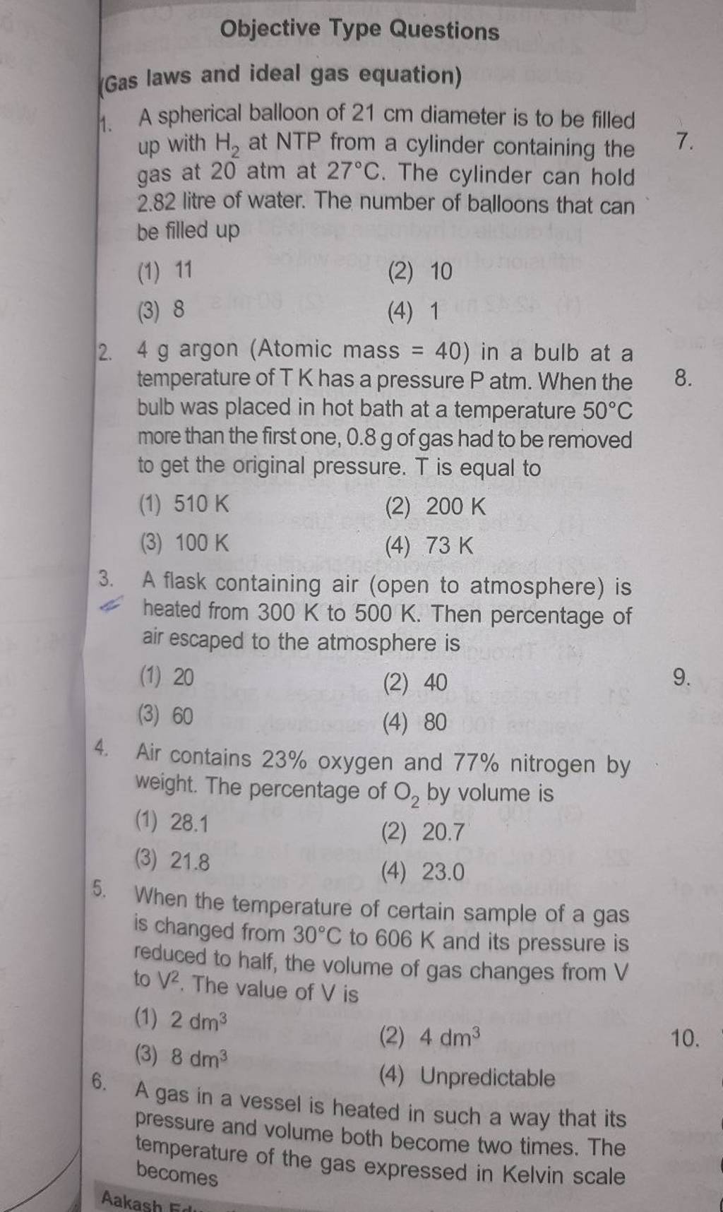 Objective Type Questions Gas laws and ideal gas equation) 1. A spherical Objective Type Questions Gas laws and ideal gas equation) 1. A spherical