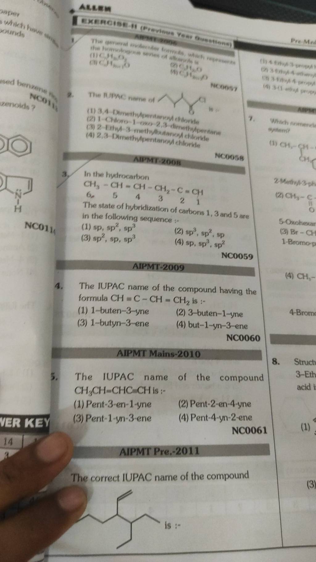 The IUPAC name of the compound having the formula CH=C−CH=CH2 is