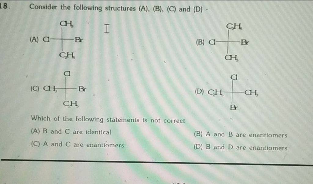 Consider the following structures (A), (B), (C) and (D) - | Filo