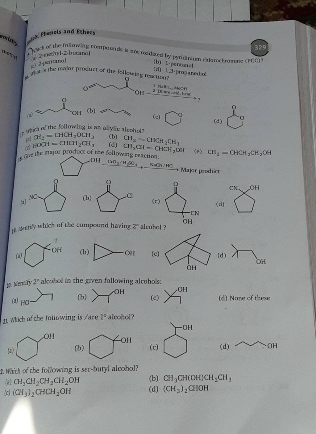 Identify which of the compound having 2∘ alcohol ? 20. Identify 2∘ alcoho..
