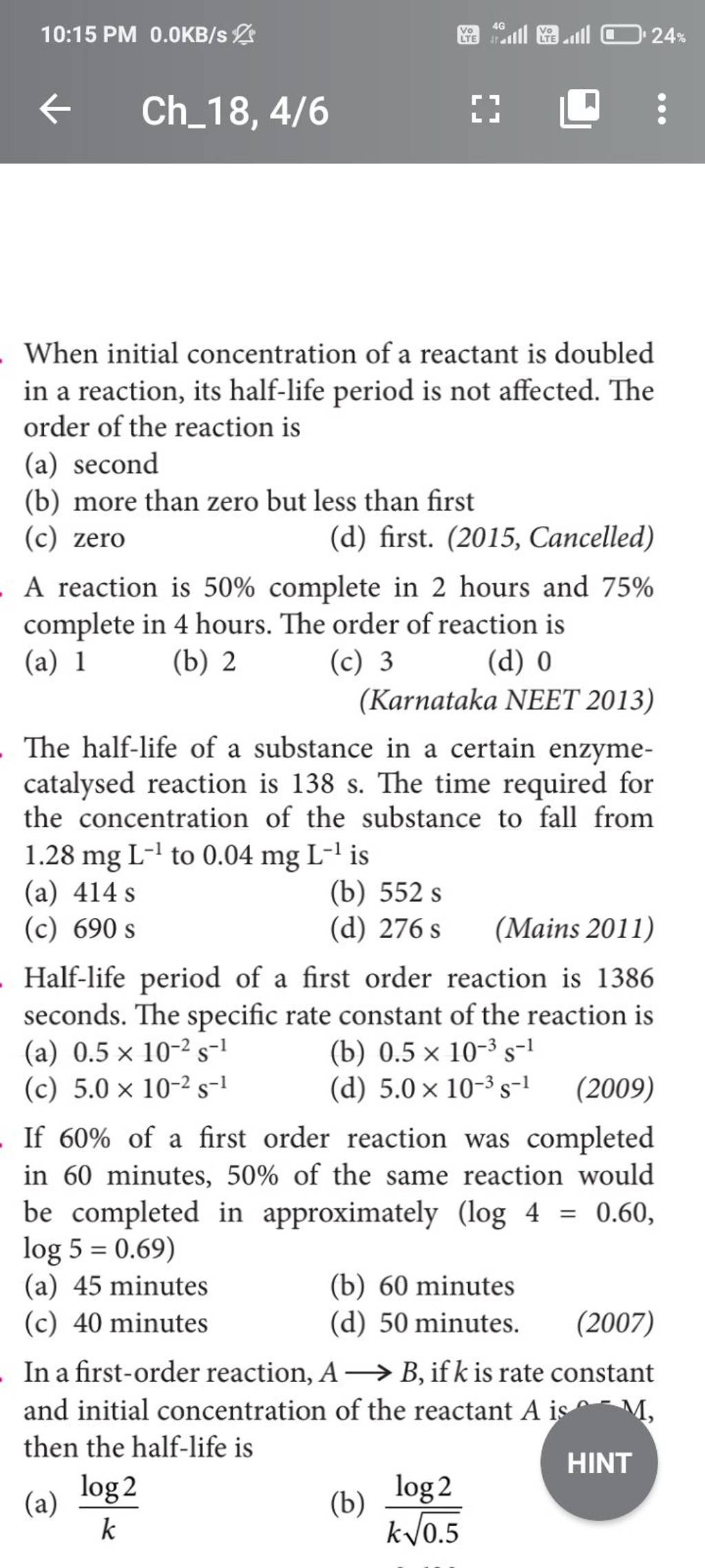 2007 In A First Order Reaction A B If K Is Rate Constant And Initial