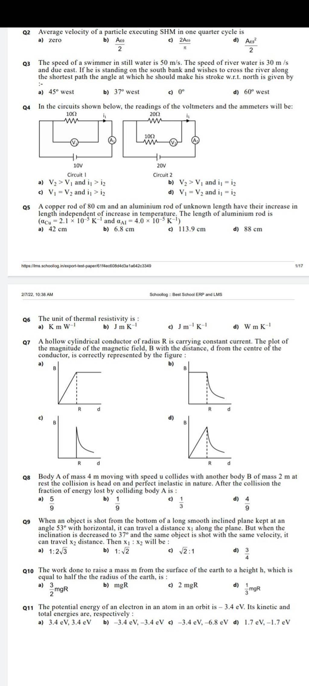 Q2 Average velocity of a particle executing SHM in one quarter cycle is..