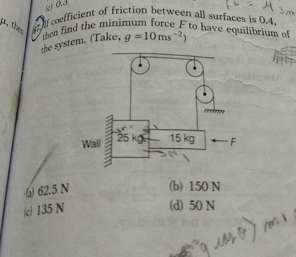 μ Then 67 If Coefficient Of Friction Between All Surfaces Is 0 4 67 If