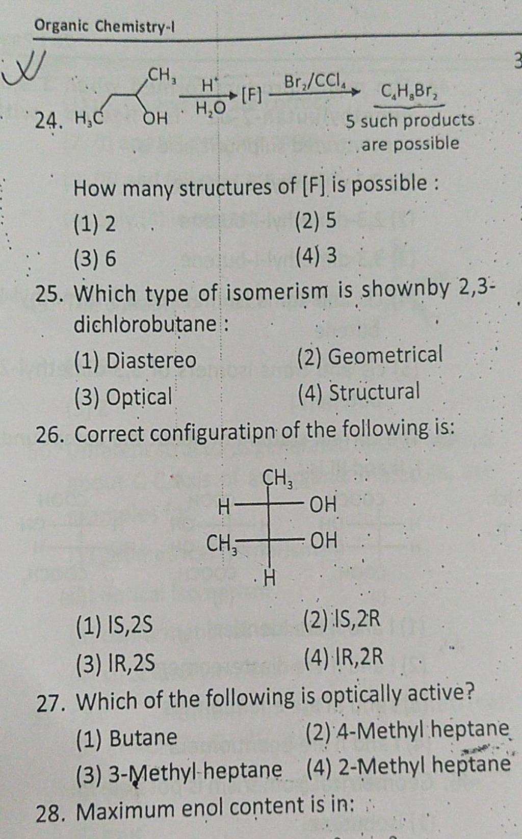 Organic Chemistry-I 24.H3 C How many structures of [F] is possible