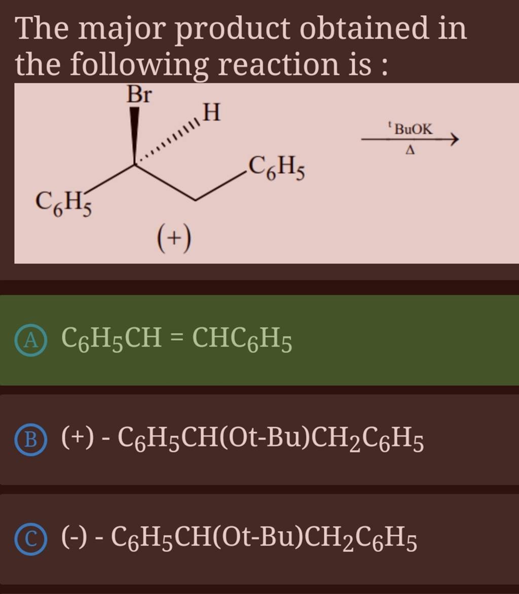 The major product obtained in the following reaction is : C6 H5 CH=CHC6 H..