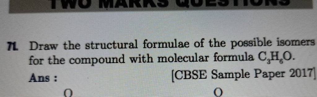 71 Draw The Structural Formulae Of The Possible Isomers For The Compound