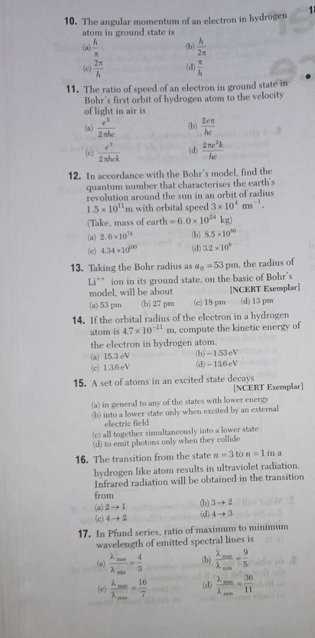 The Angular Momentum Of An Electron In Hydrogen Atom In Ground State Is