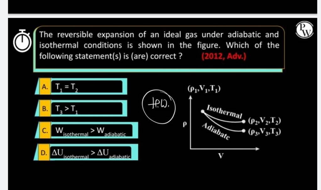 The reversible expansion of an ideal gas under adiabatic and isothermal c..
