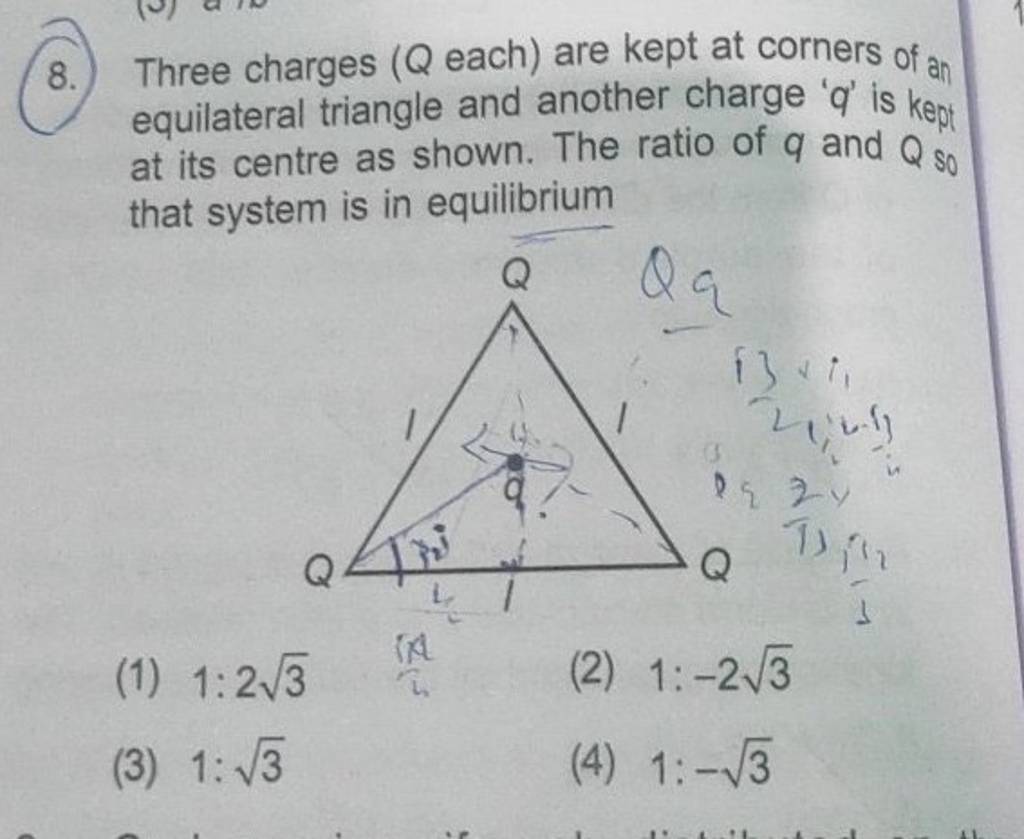 Three charges ( Q each) are kept at corners of an equilateral triangle an..