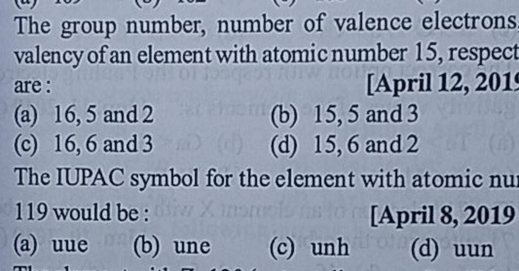 The group number, number of valence electrons valency of an element with