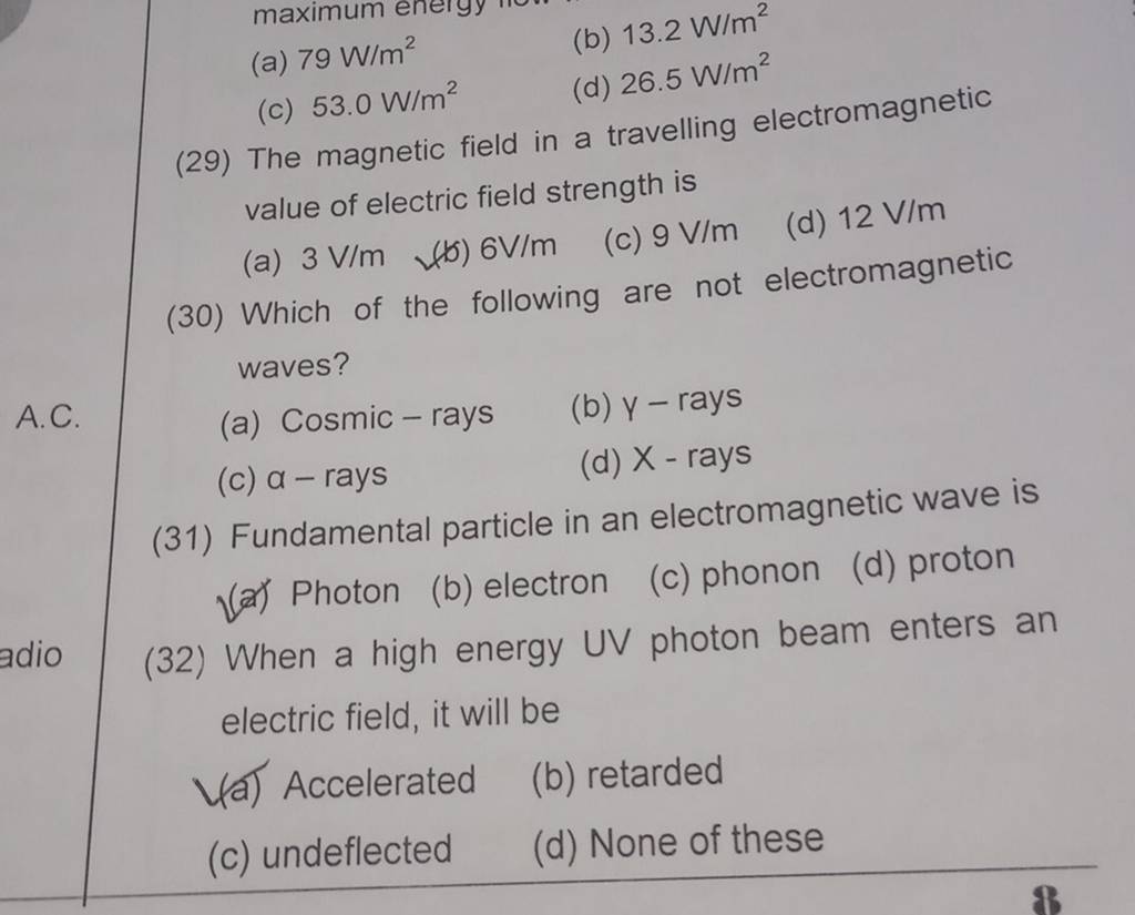 Fundamental particle in an electromagnetic wave is (a) Photon (b) electr..