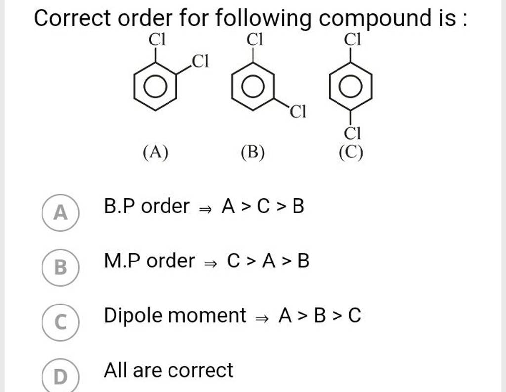 Correct order for following compound is : | Filo Correct order for following compound is : | Filo