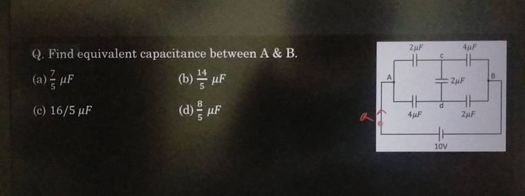 Find equivalent capacitance between A&B. | Filo