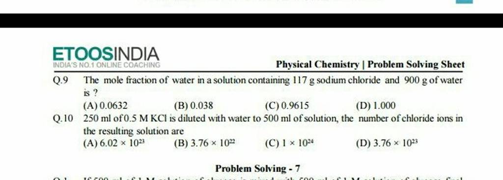 ETOOSINDIA Physical Chemistry | Problem Solving Sheet Q.9 The is ? 0..