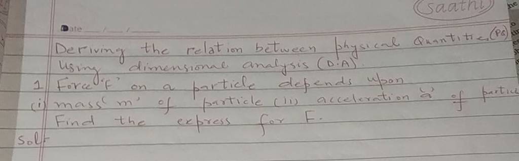 Deriving the relation between physical Quantitien(P6) lising dimensionae Deriving the relation between physical Quantitien(P6) lising dimensionae