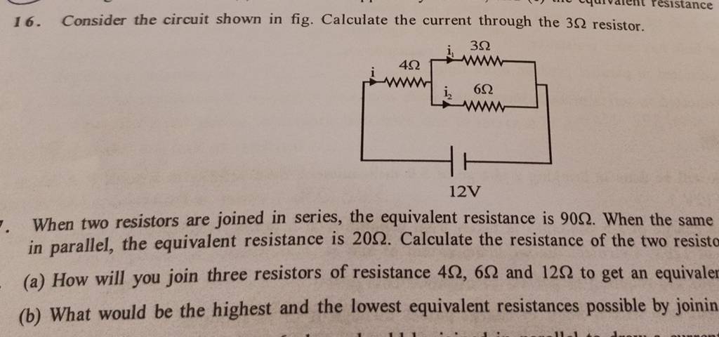 16 Consider The Circuit Shown In Fig Calculate The Current Through The
