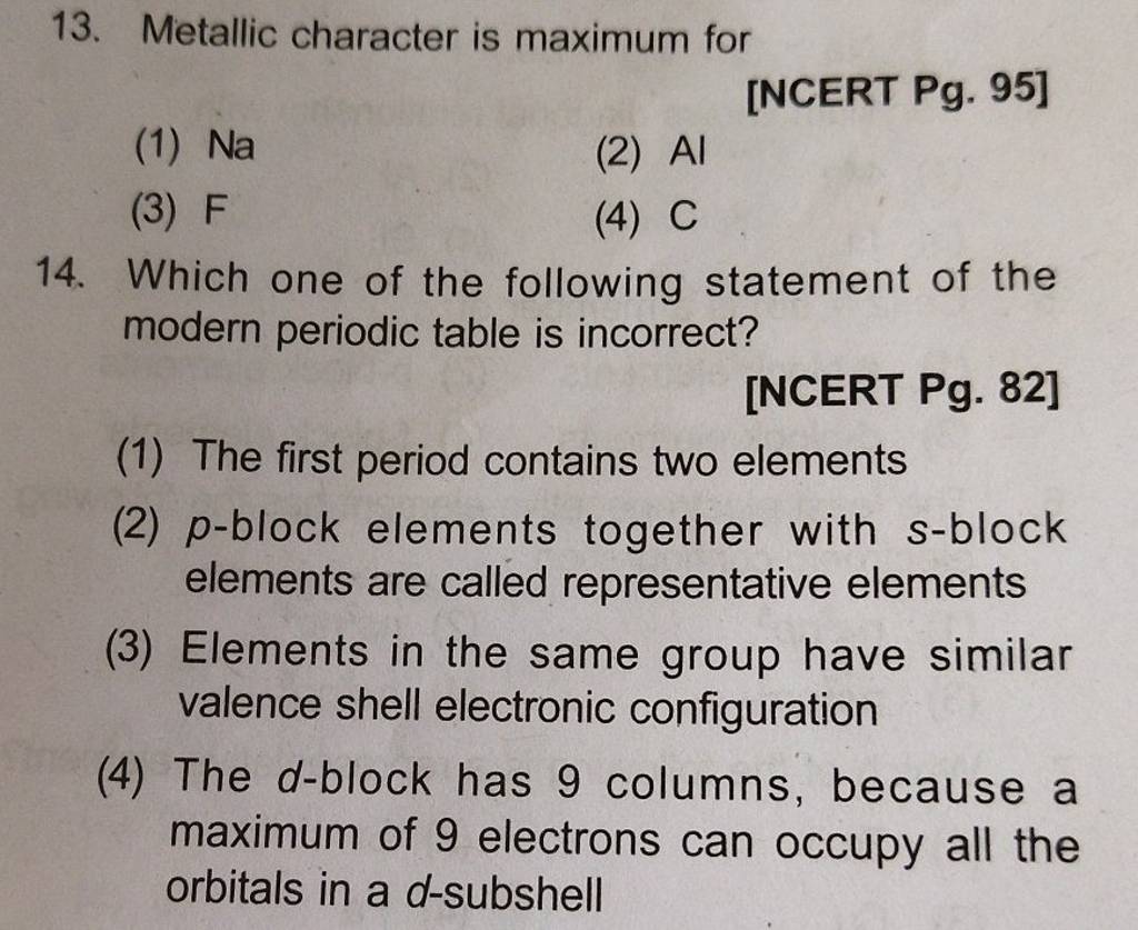Metallic character is maximum for [NCERT Pg. 95] | Filo