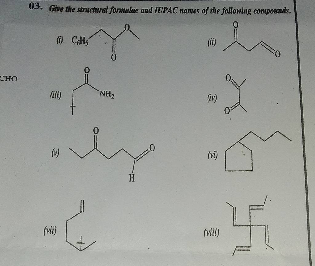 Give the structural formulae and IUPAC names of the following compounds...