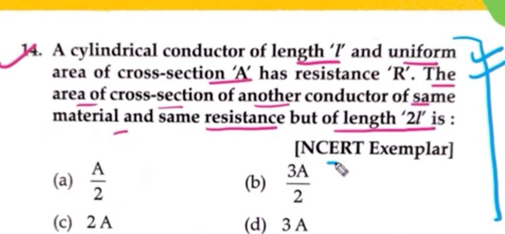 A cylindrical conductor of length ' l ' and uniform area of cross-section..