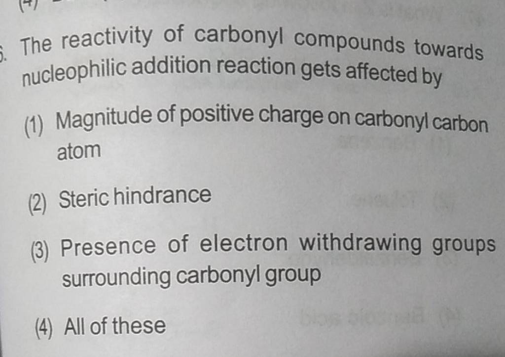 The Reactivity Of Carbonyl Compounds Towards Nucleophilic Addition Reacti