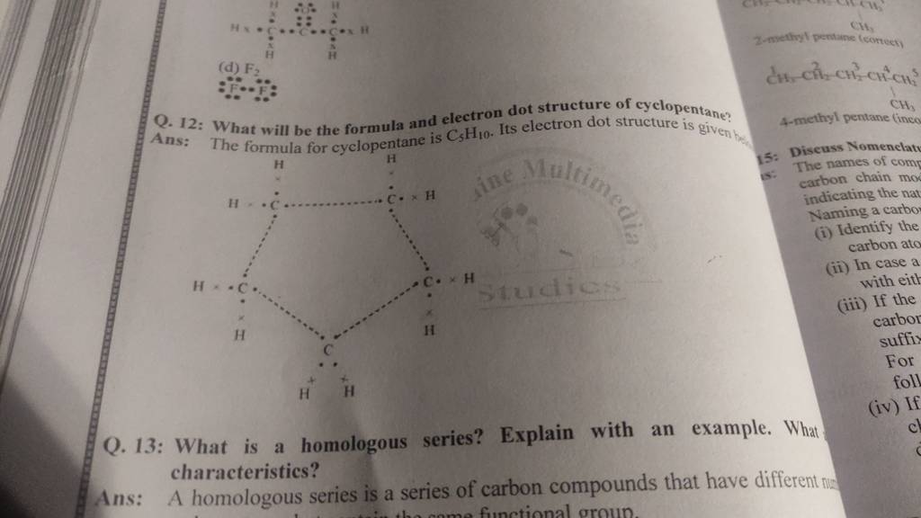 Q. 12: What will be the formula and electron dot structure of cyclopentan..
