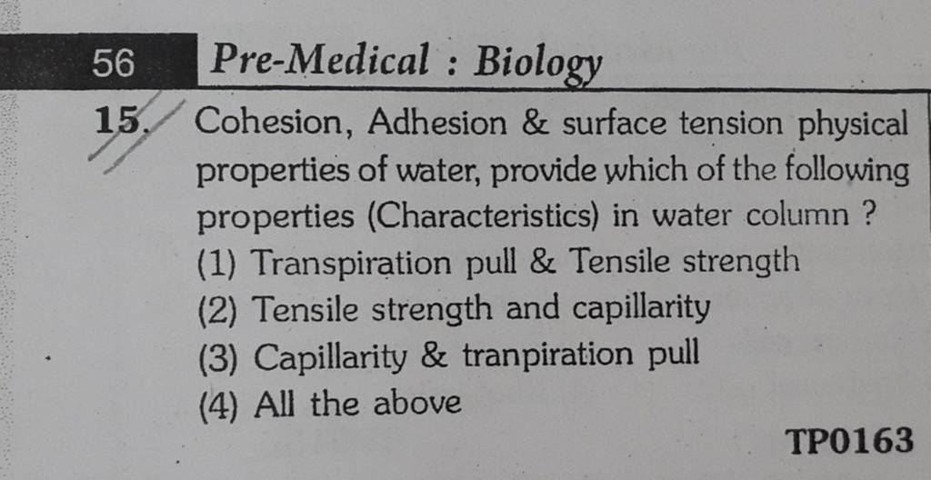 56 Pre-Medical : Biology 15. Cohesion, Adhesion \& surface tension physic..