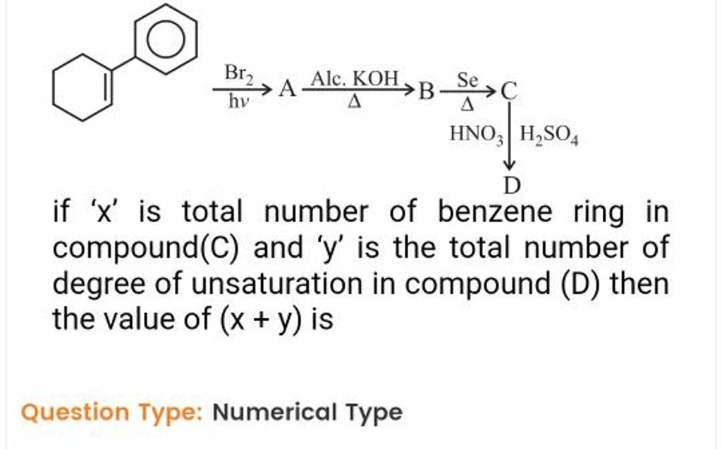 if ' x ' is total number of benzene ring in compound( C ) and ' y ' is th..