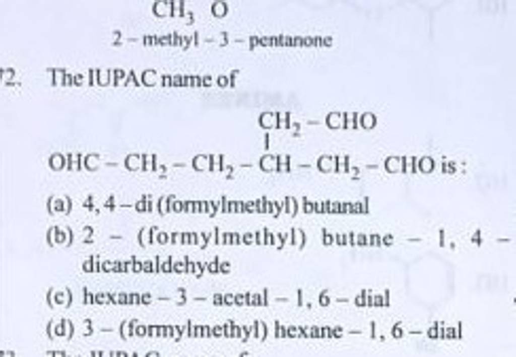 2 - The IUPAC name of 3 pentanone 12. The IUPAC name of | Filo