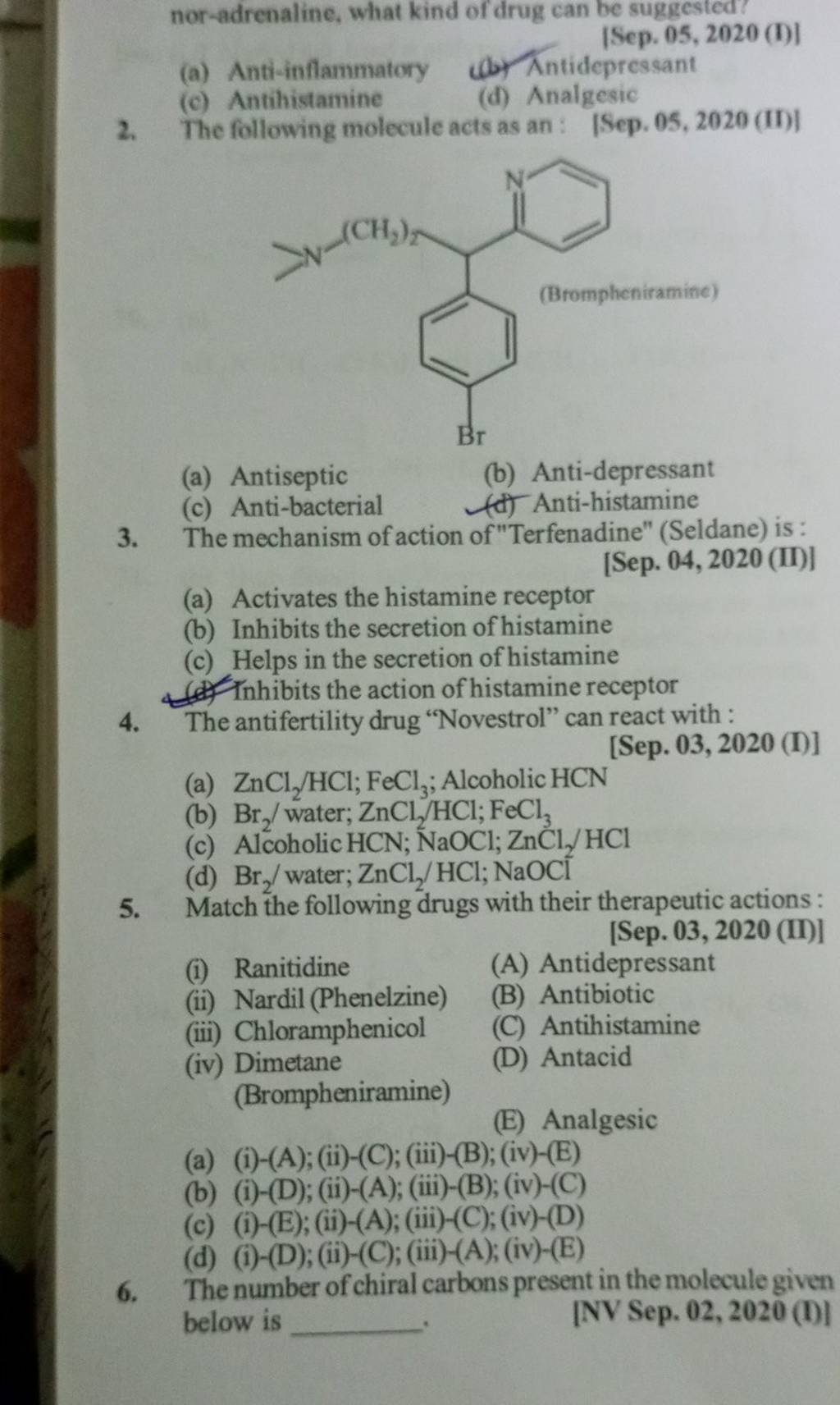 The mechanism of action of "Terfenadine" (Seldane) is : [Sep. 04, 2020 (I..