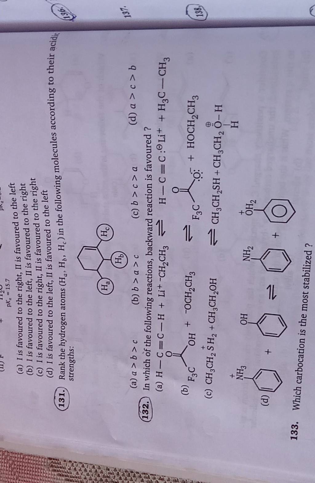 Rank the hydrogen atoms (Ha ,Hb ,Hc ) in the following molecules accordin.. Rank the hydrogen atoms (Ha ,Hb ,Hc ) in the following molecules accordin..