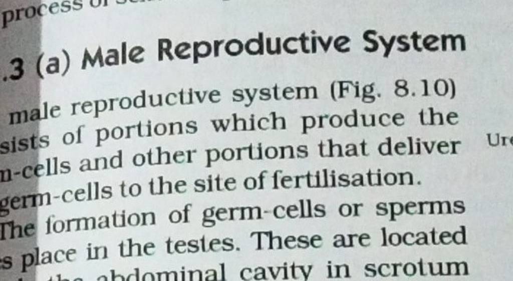 .3 (a) Male Reproductive System male reproductive system (Fig. 8.10) sist..