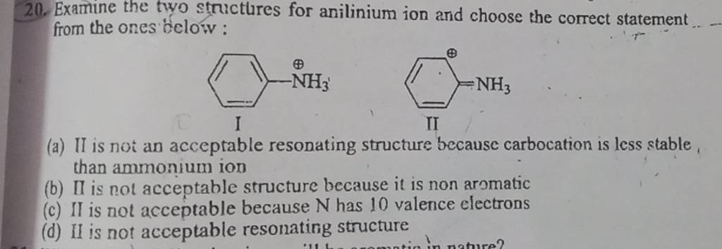 Examine the two strictures for anilinium ion and choose the correct state..