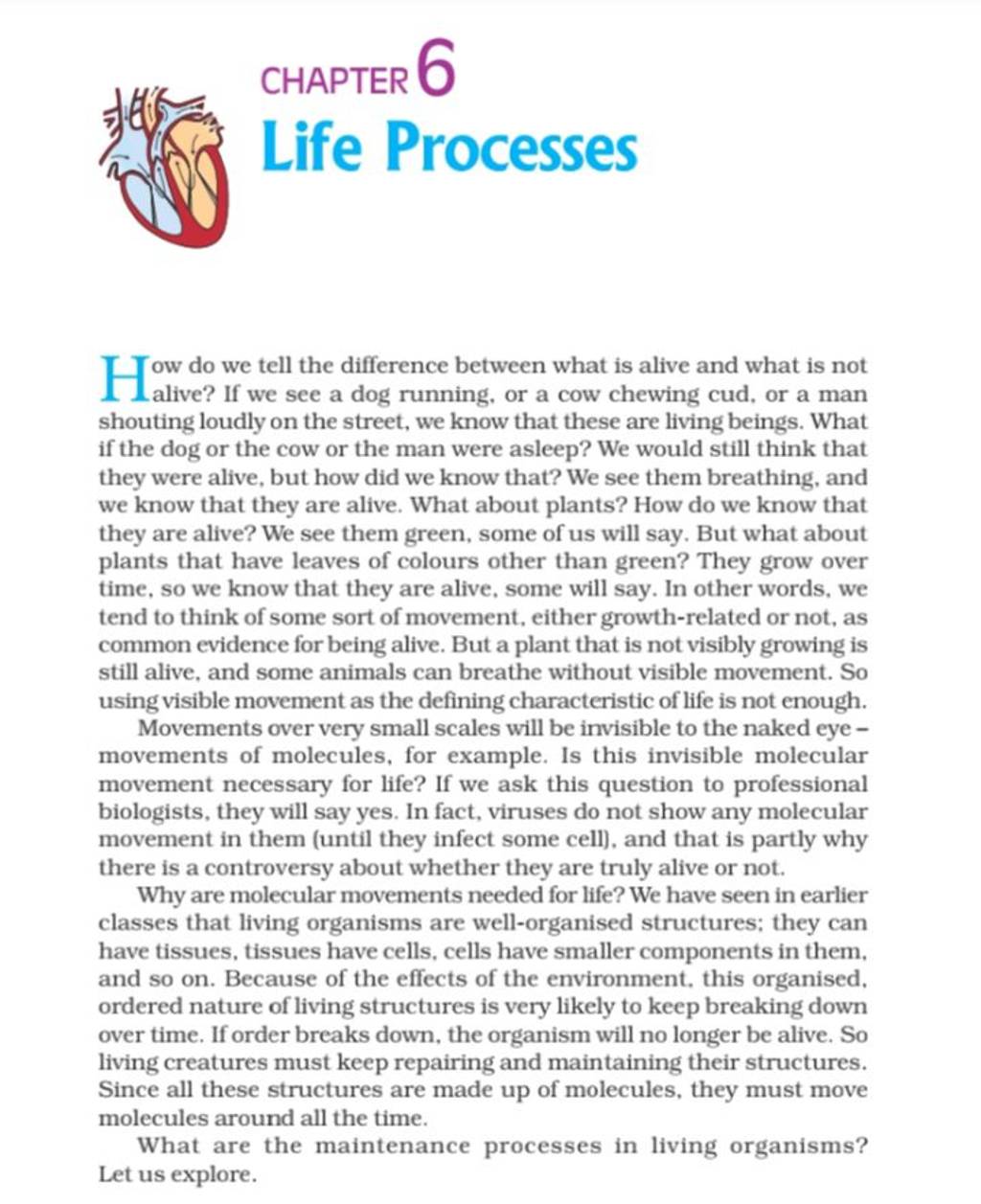 Tow do we tell the difference between what is alive and what is not - -al..