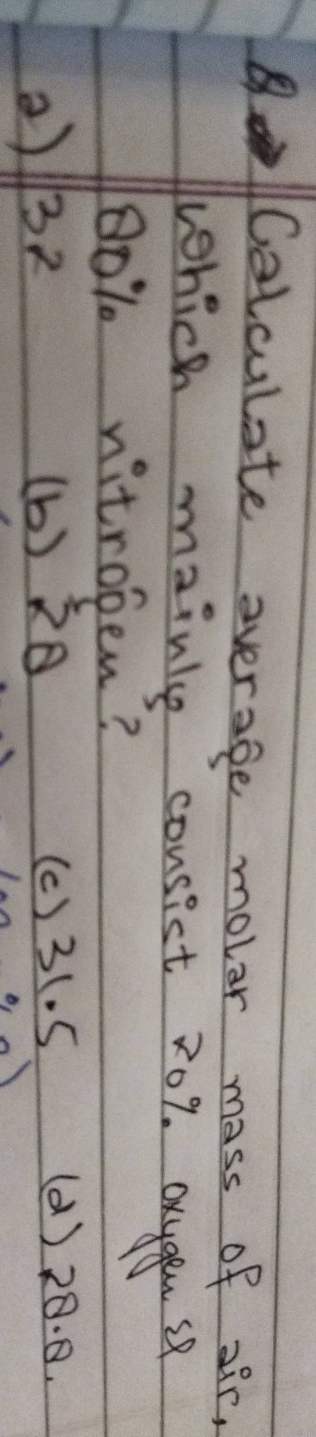 Qa Calculate Avera e Molar Mass Of Air Which Mainly Consist 70 Oxyen Qa Calculate Avera e Molar Mass Of Air Which Mainly Consist 70 Oxyen