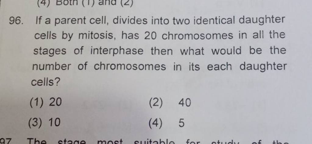 If a parent cell, divides into two identical daughter cells by mitosis, h..