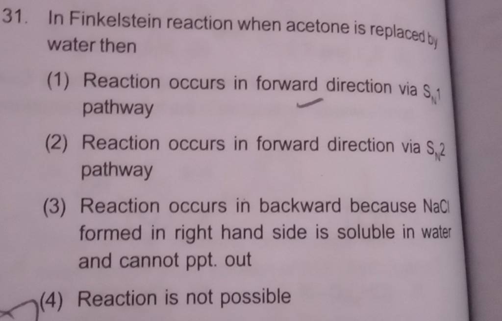 In Finkelstein reaction when acetone is replaced by water then | Filo