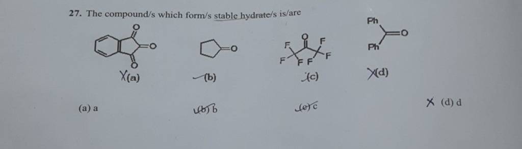 27. The compound/s which form/s stable hydrate/s is/are | Filo