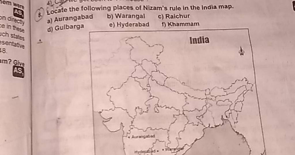Locate the following places of Nizam's rule in the India map. | Filo