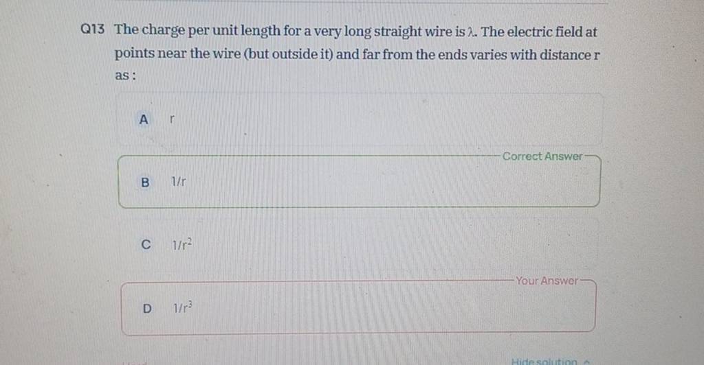 Q13 The charge per unit length for a very long straight wire is λ. The el..