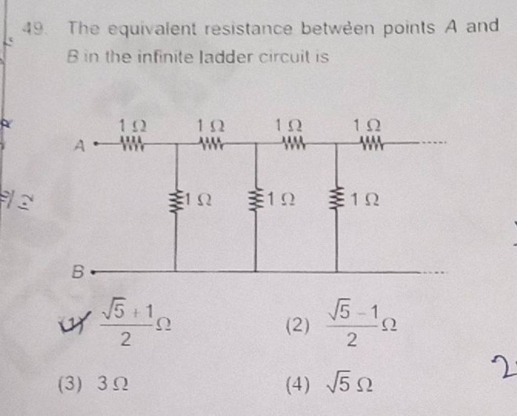 The equivalent resistance betwe'en points A and B in the infinite ladder The equivalent resistance betwe'en points A and B in the infinite ladder