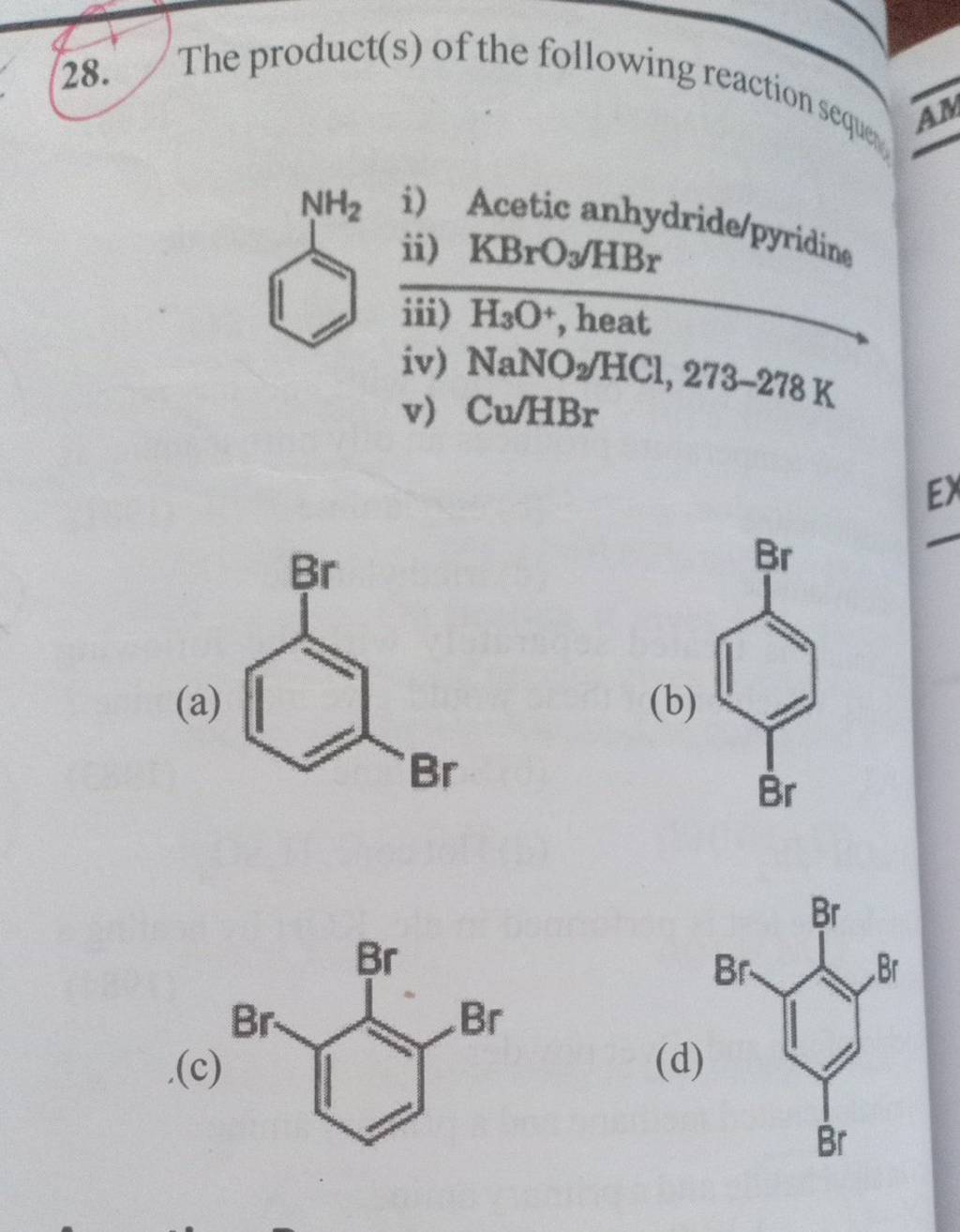 28. The product(s) of the following reaction seg ii) KBrO3 /HBr iii) H3 O..