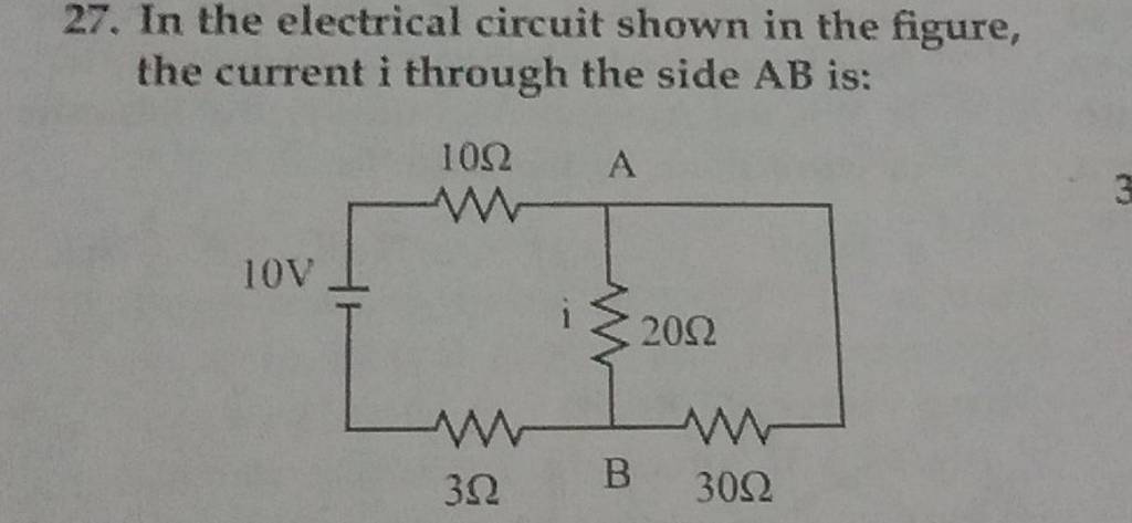 27 In The Electrical Circuit Shown In The Figure The Current I Through