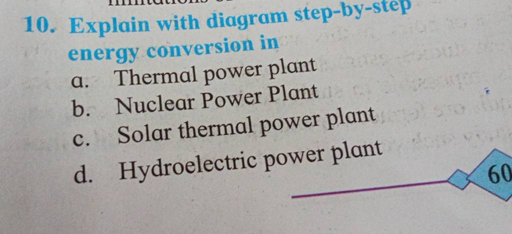 Explain with diagram step-by-step energy conversion in | Filo